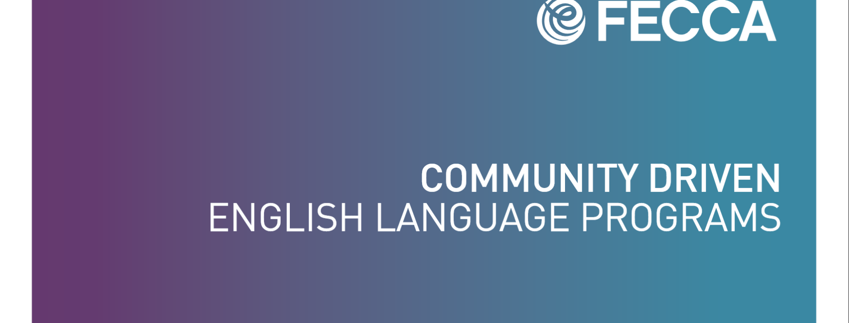 Community Driven English Language Programs - FECCA